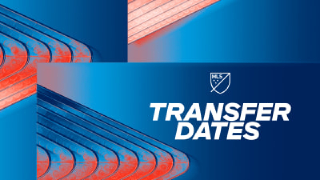 MLS transfer windows: Key dates for the 2026 season | MLSSoccer.com | News